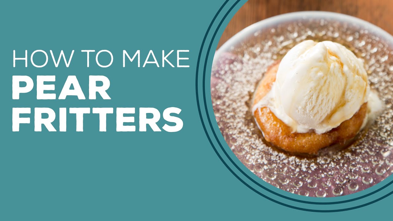 Blast from the Past: Pear Fritters Recipe | Fall Dessert Ideas | Fresh ...