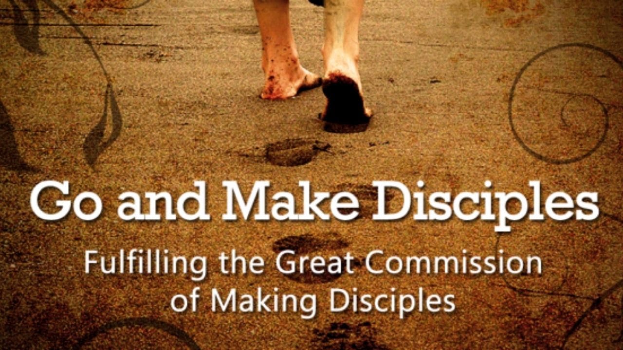Go and Make Disciples | The Great Commissioned | Gospel of Mark - YouTube