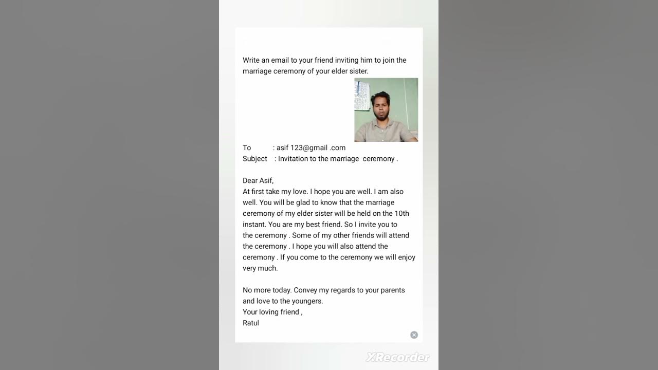 Write An Email To Your Friend Inviting Him Her To Attend The Marriage