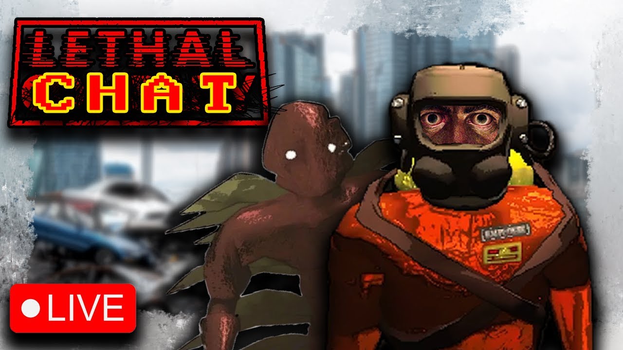 Lethal Company But CHAT is in CONTROL! - YouTube