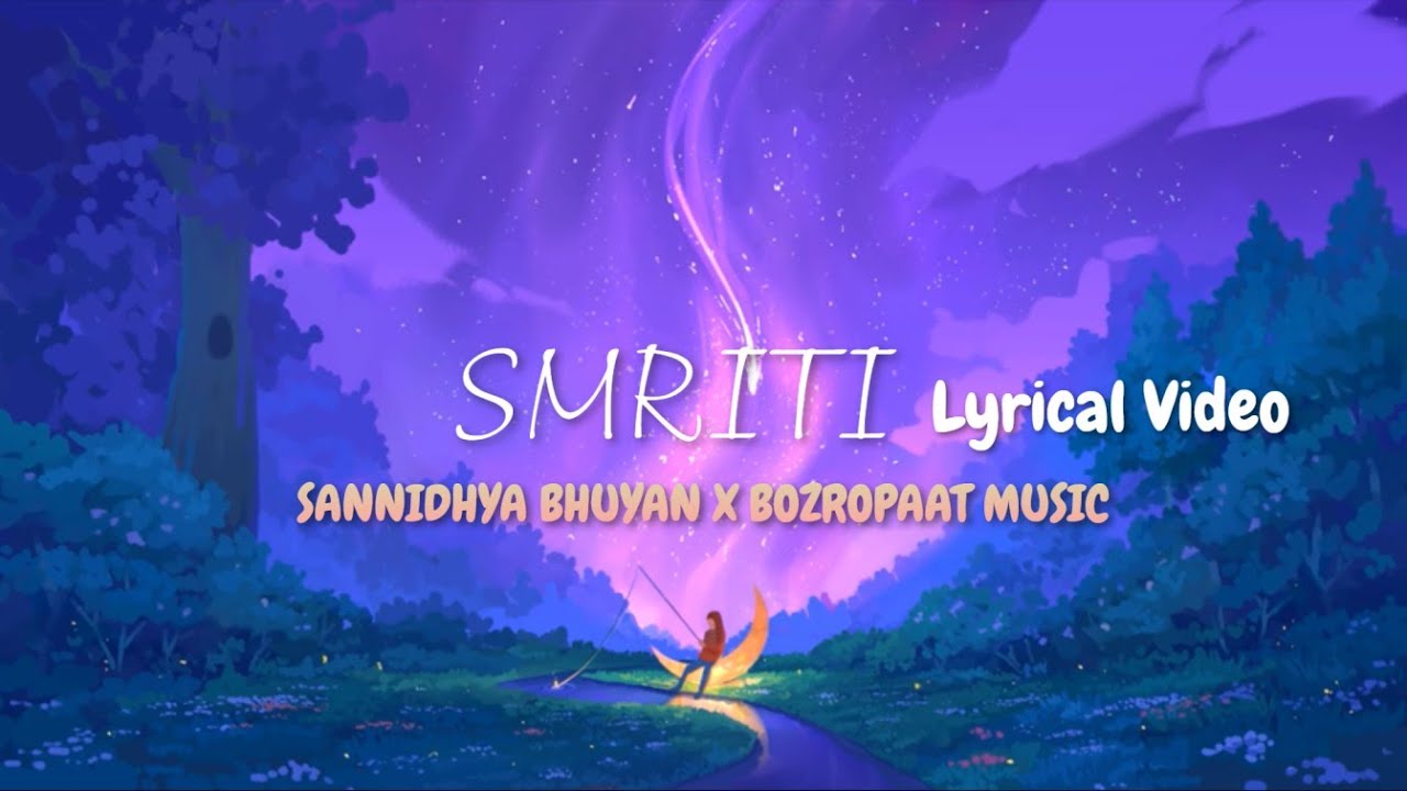 Smriti ( Karaoke with lyrics) - Sannidhya Bhuyan X Bozropaat Music ...