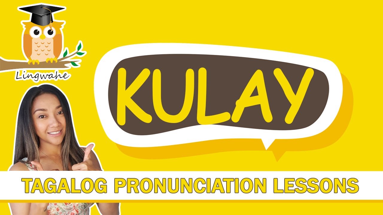 Tagalog Pronunciation: Kulay [Colors] - YouTube