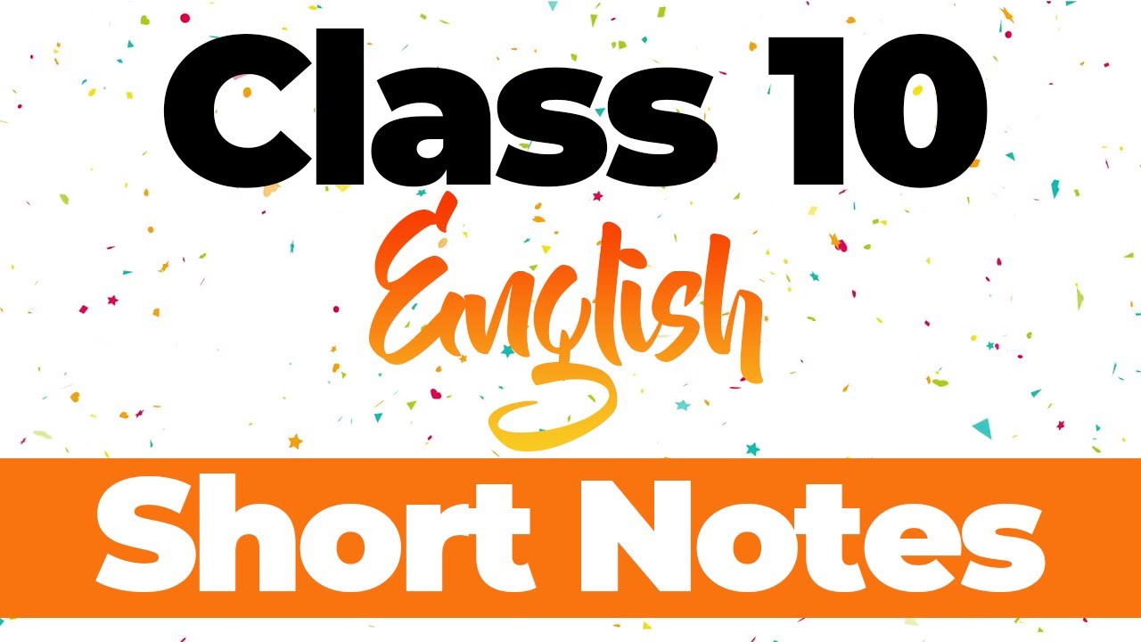 class 10 english notes | notes for class 10th english | Trending ...