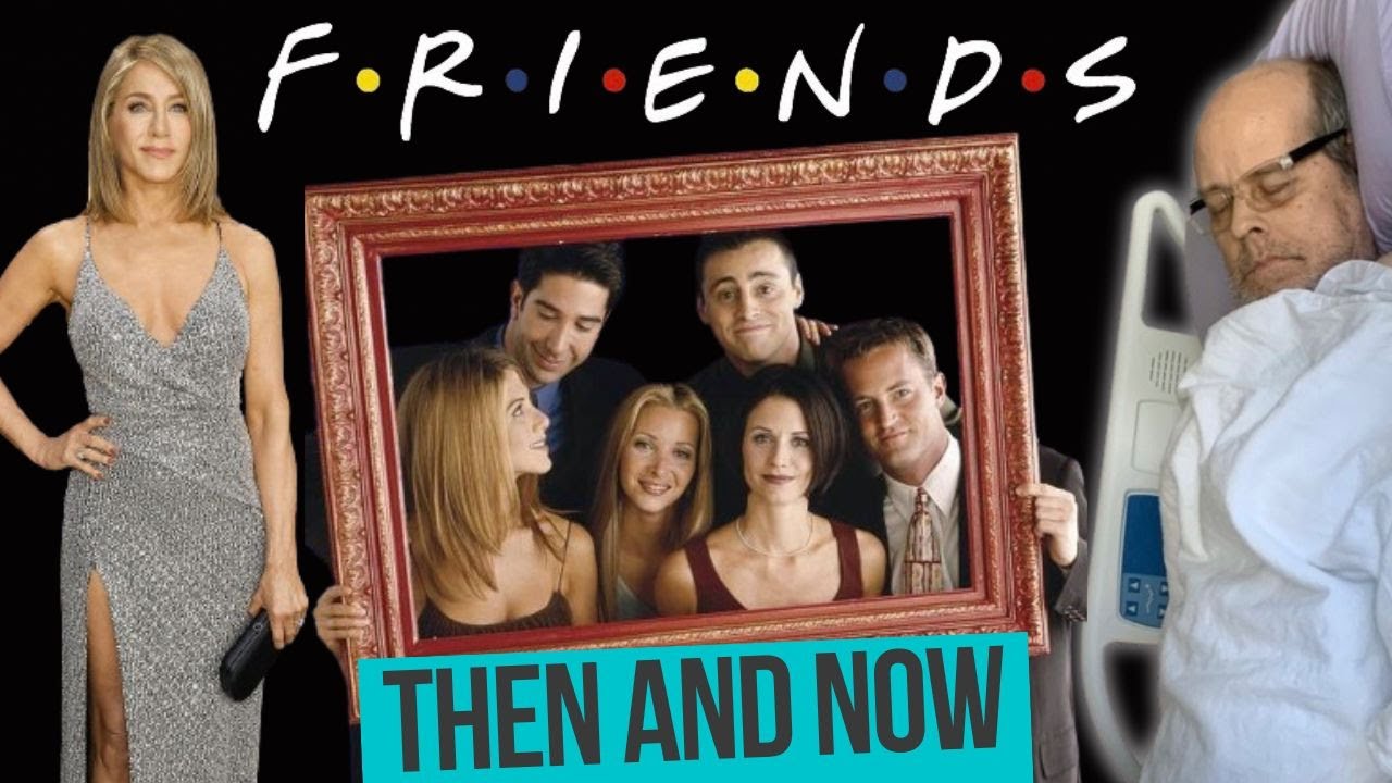 FRIENDS ⭐️ Then and Now 2024 - YouTube