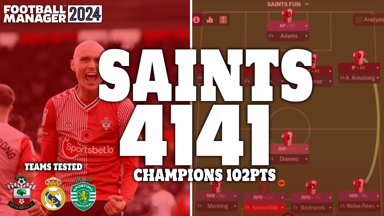 FM DNA SAINTS 4141 Tactic - Champions 102PTS - FM24 Tactic Test ...