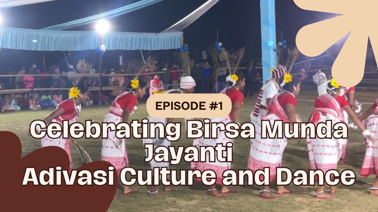15 November Birsa munda jayanti dance program #video - YouTube