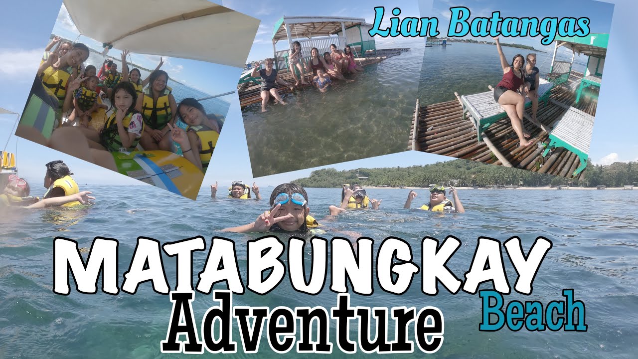MATABUNGKAY BEACH IN BATANGAS, PHILIPPINES | FAMILY OUTING - YouTube