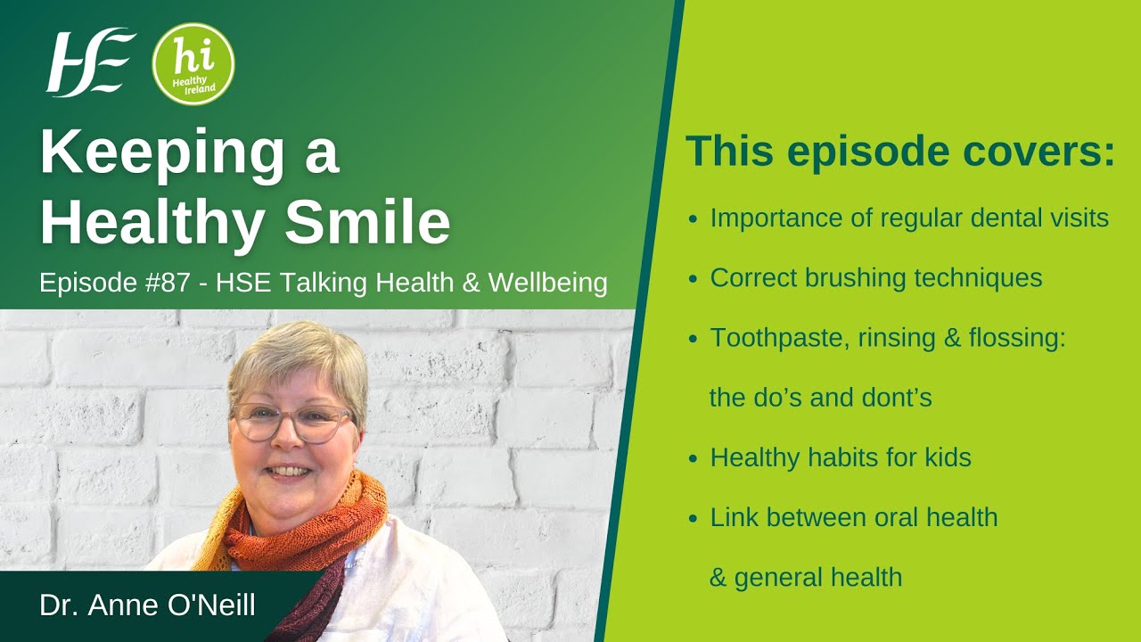 Keeping a Healthy Smile - episode 87, Health and Wellbeing podcast ...