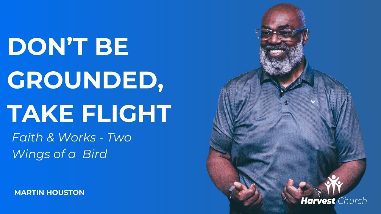 Don’t Be Grounded, Take Flight : Faith & Works - Two Wings of a Bird ...