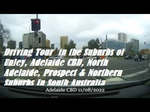 Driving Tour in Unley, Adelaide CBD & Northern Suburbs In South ...