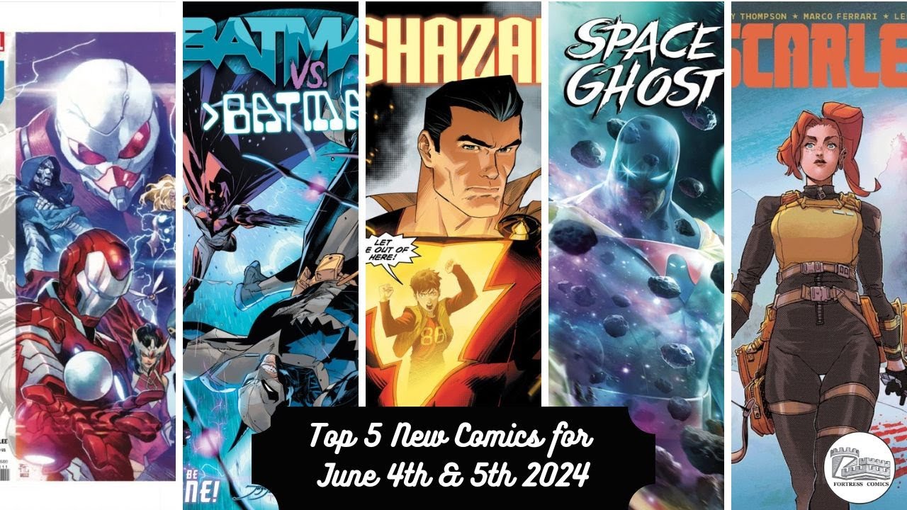 Top 5 New Comics for June 4th & 5th 2024 - YouTube