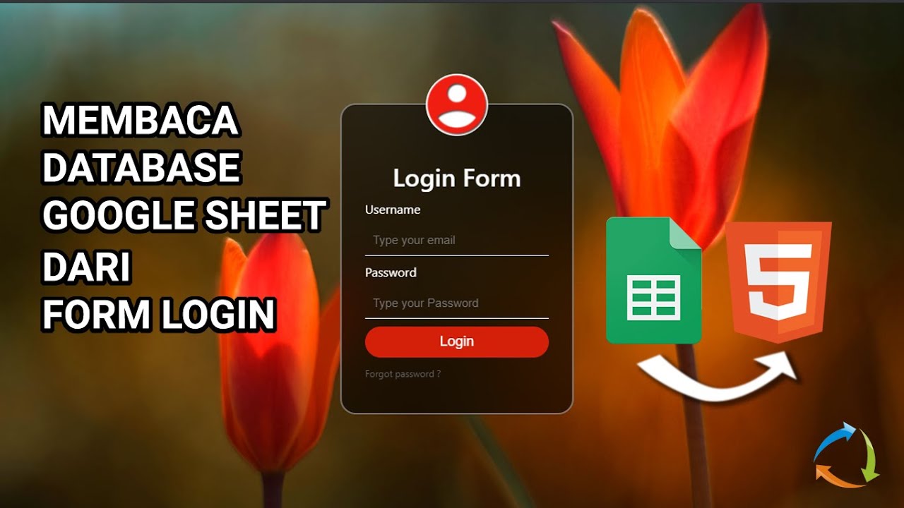 PROJECT 1.3 - MENGHUBUNGKAN FORM LOGIN DENGAN DATABASE GOOGLE SHEET ...