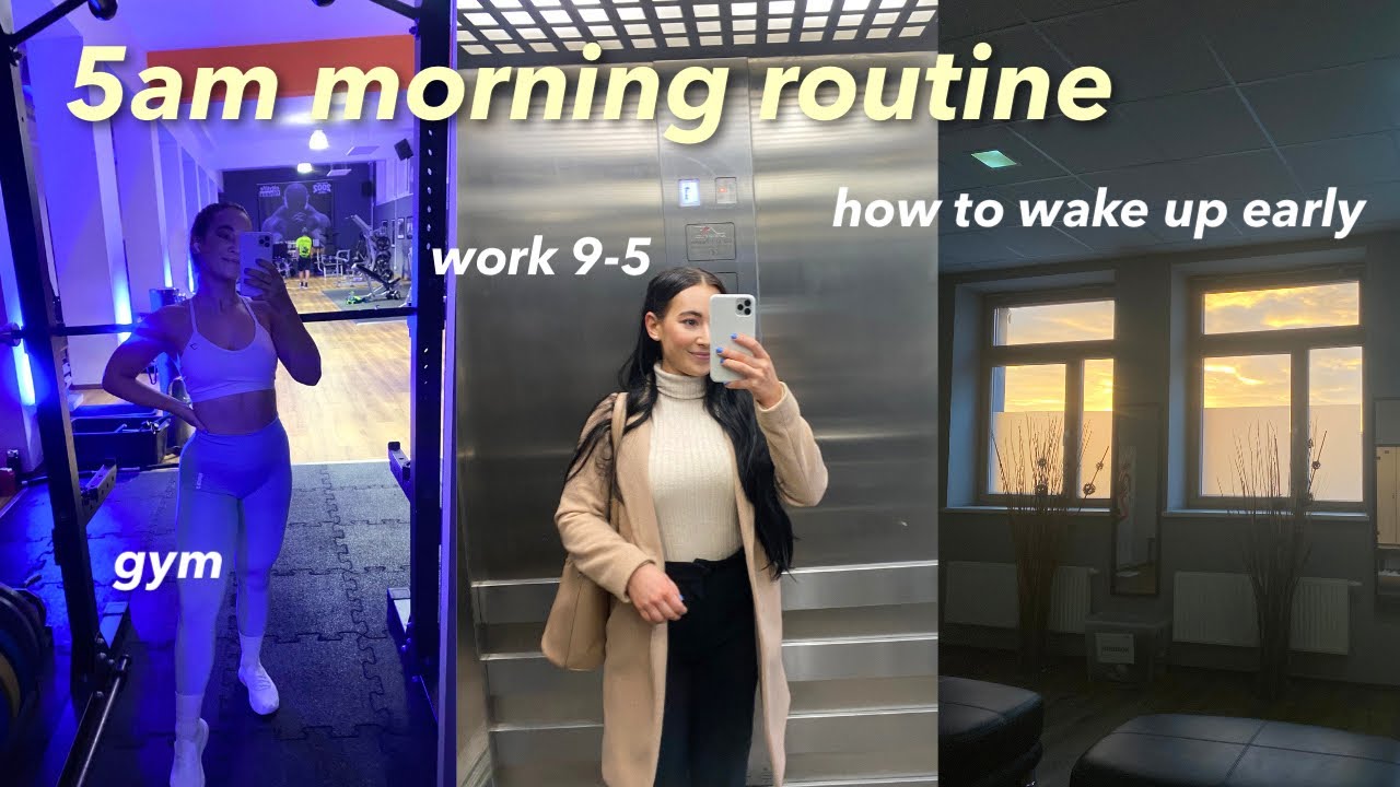 5AM GYM AND WORK MORNING ROUTINE I how to wake up early - YouTube