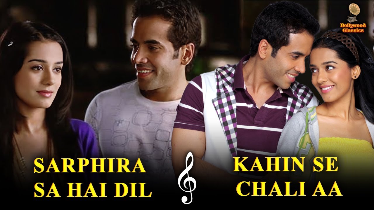 Sarphira Sa Hai Dil X Kahin Se Chali Aa | Tusshar Kapoor | Amrita Rao ...