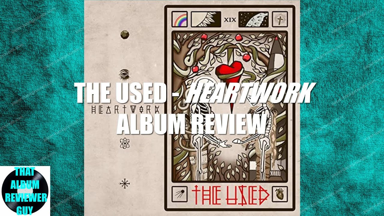 The Used - Heartwork (Album Review) - YouTube