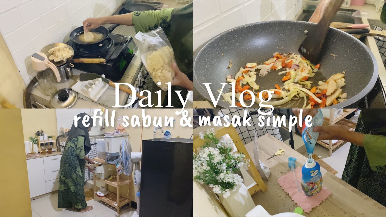 REFILL PERSABUNAN || MASAK SIMPLE || daily vlog - YouTube