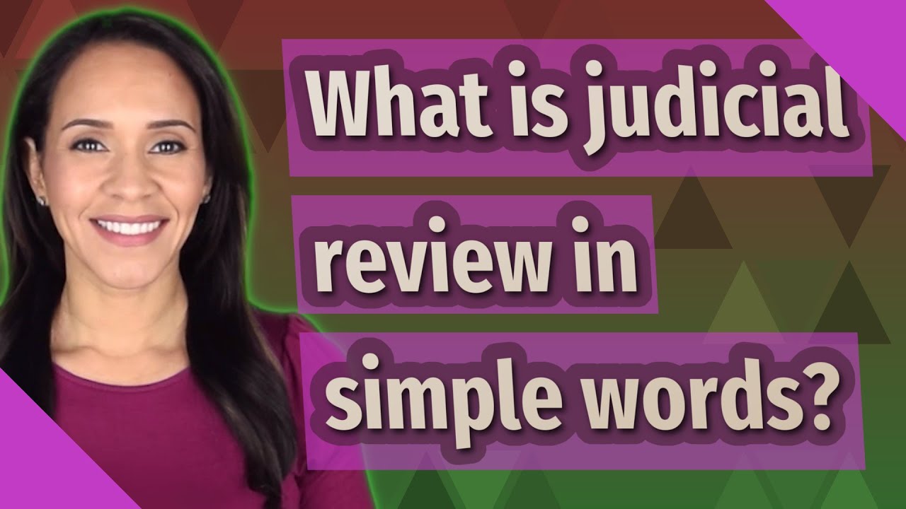 What is judicial review in simple words? - YouTube