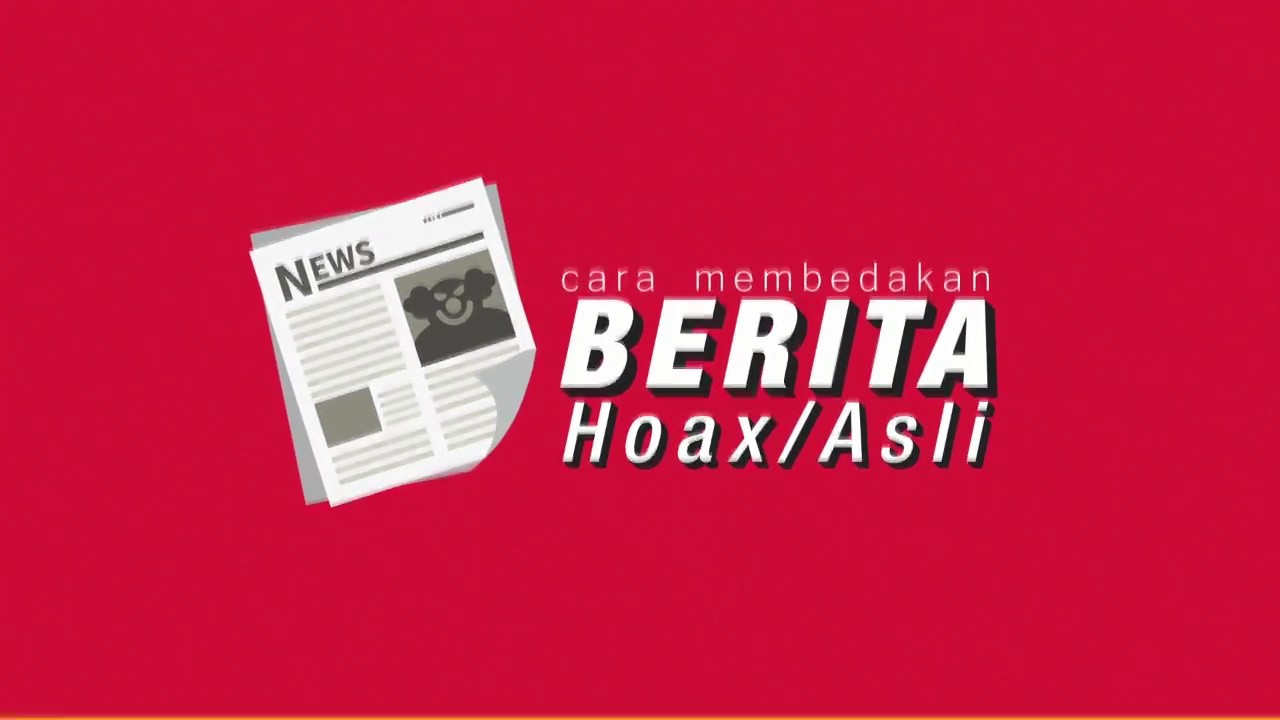 Cara membedakan berita asli dengan HOAX - YouTube