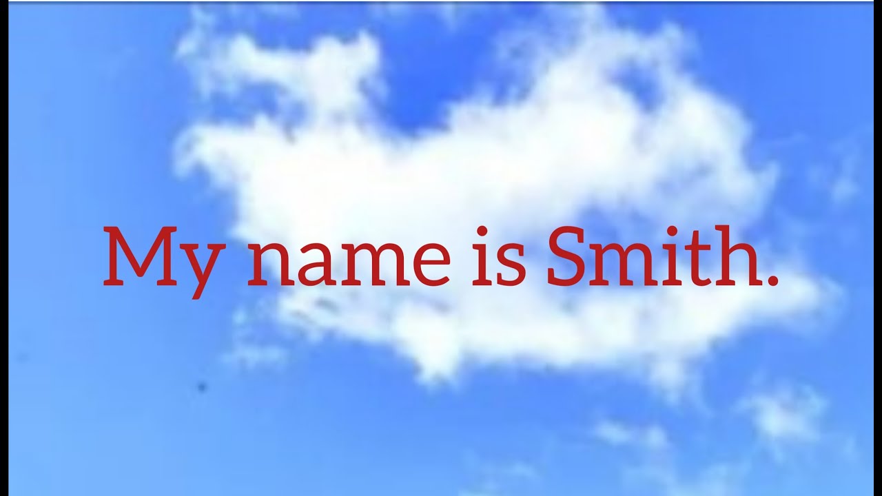 How To Say My Name Is Smith In Chinese Mandarin YouTube how-to-say-my-name-is-smith-in-chinese-mandarin-youtube