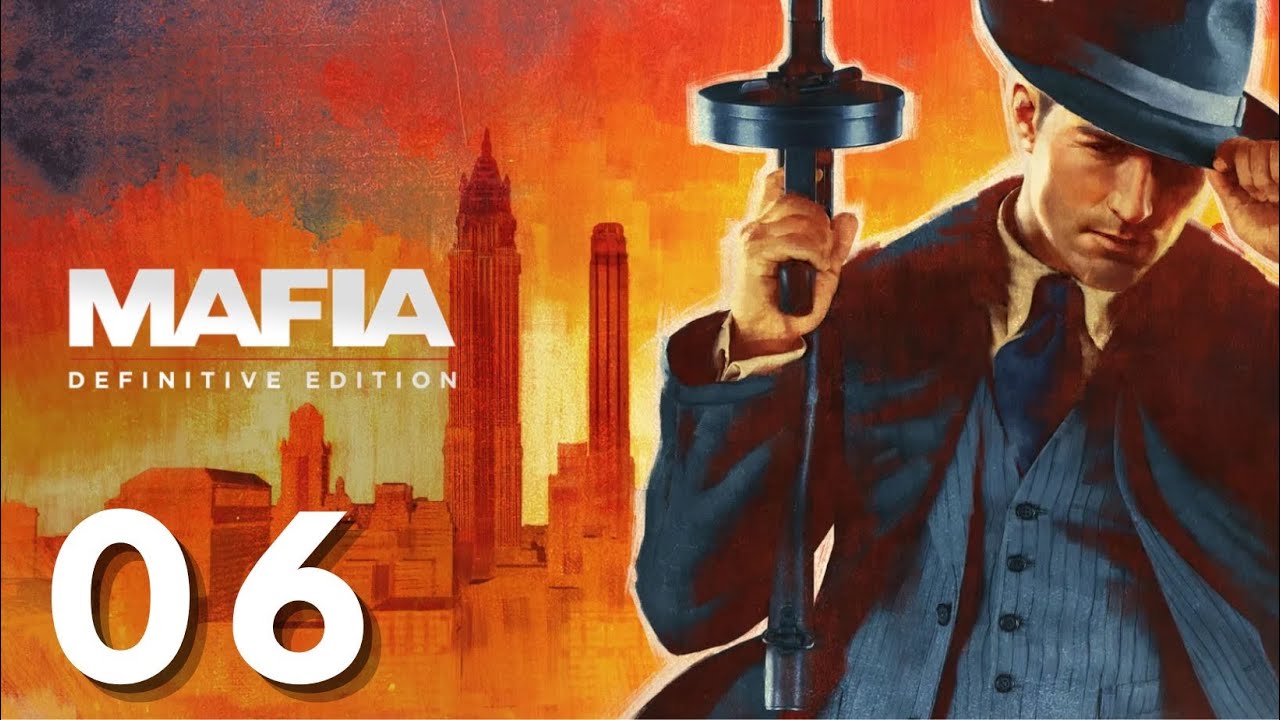 Let’s Play Mafia Definitive Edition | Part 6 ! - YouTube