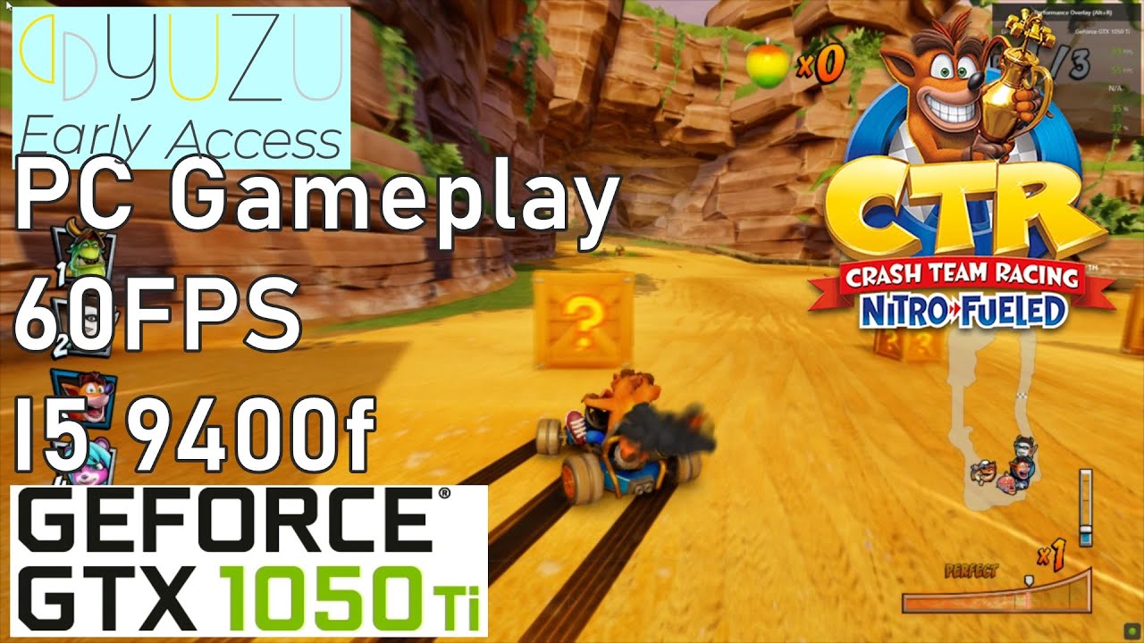 CTR Nitro Fueled PC Gameplay on GTX 1050ti 60FPS - Yuzu Emulator ...