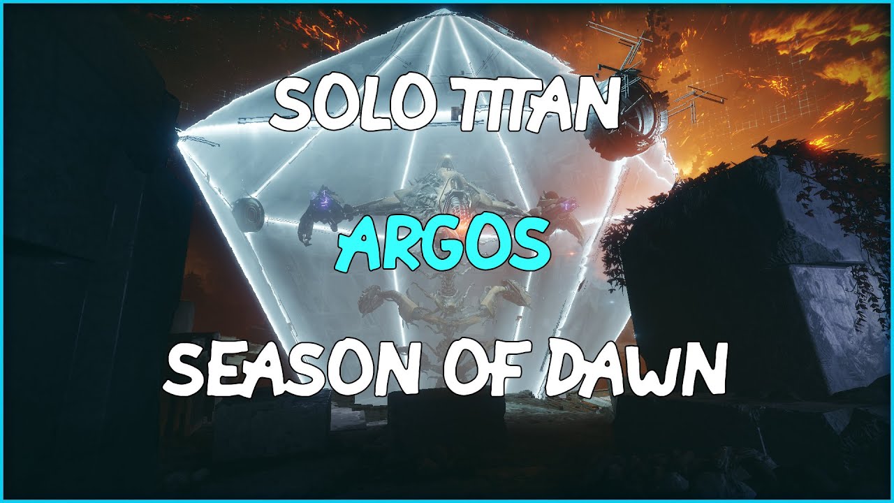 Destiny 2 Titan Solo Argos (Season of the Dawn) - YouTube