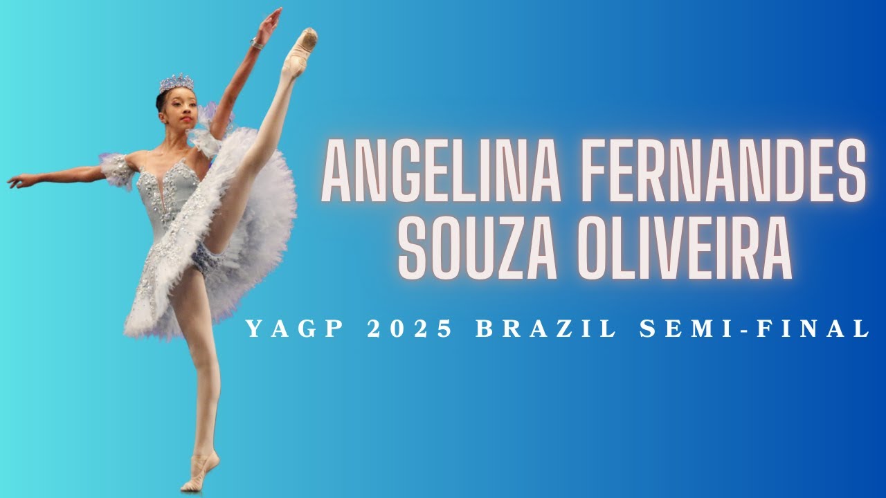 Angelina Fernandes Souza Oliviera - Youth America Grand Prix 2025 ...