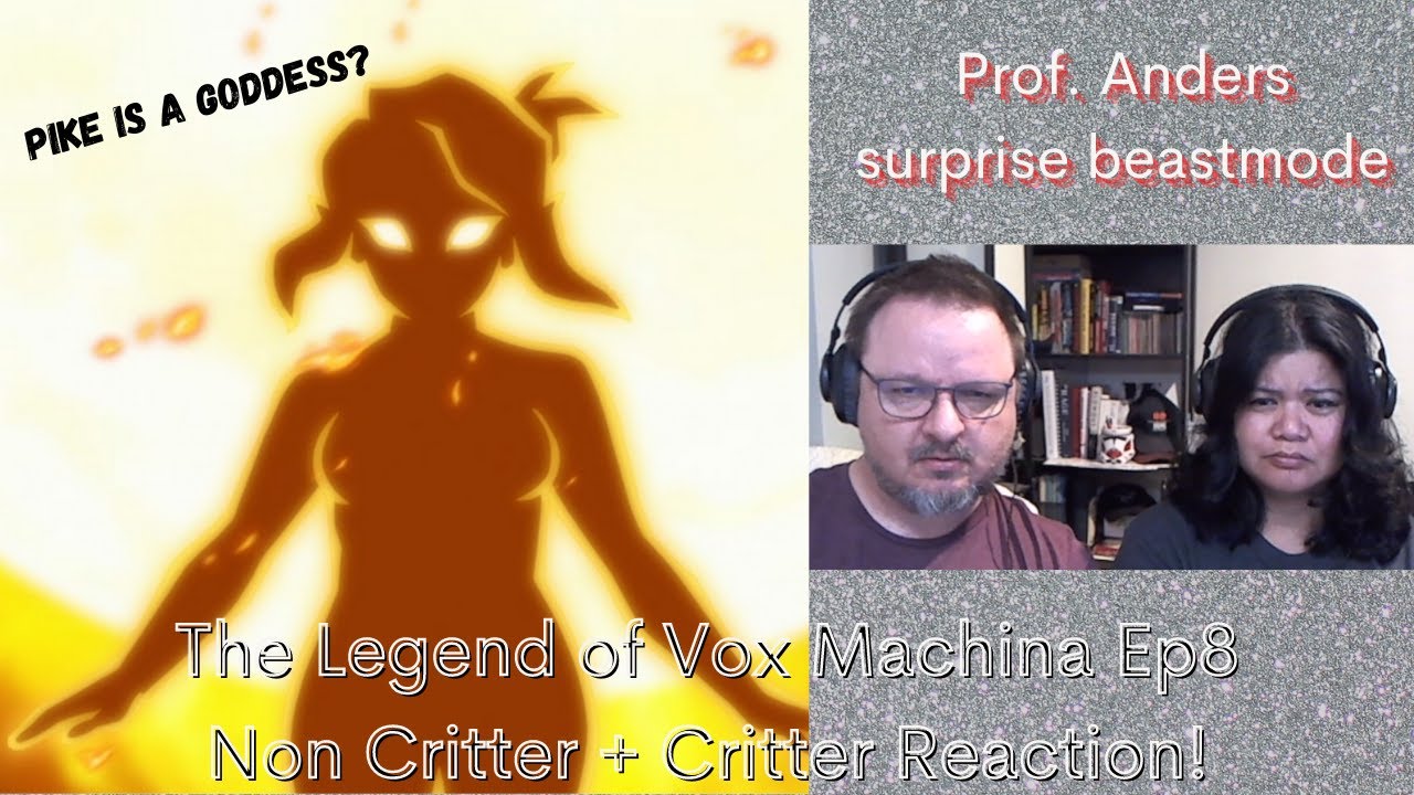 The Legend of Vox Machina Ep8 Non-critter/Critter reaction! Low ...