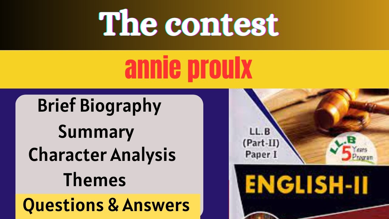the contest | The contest By annie proulx | short story the contest ...