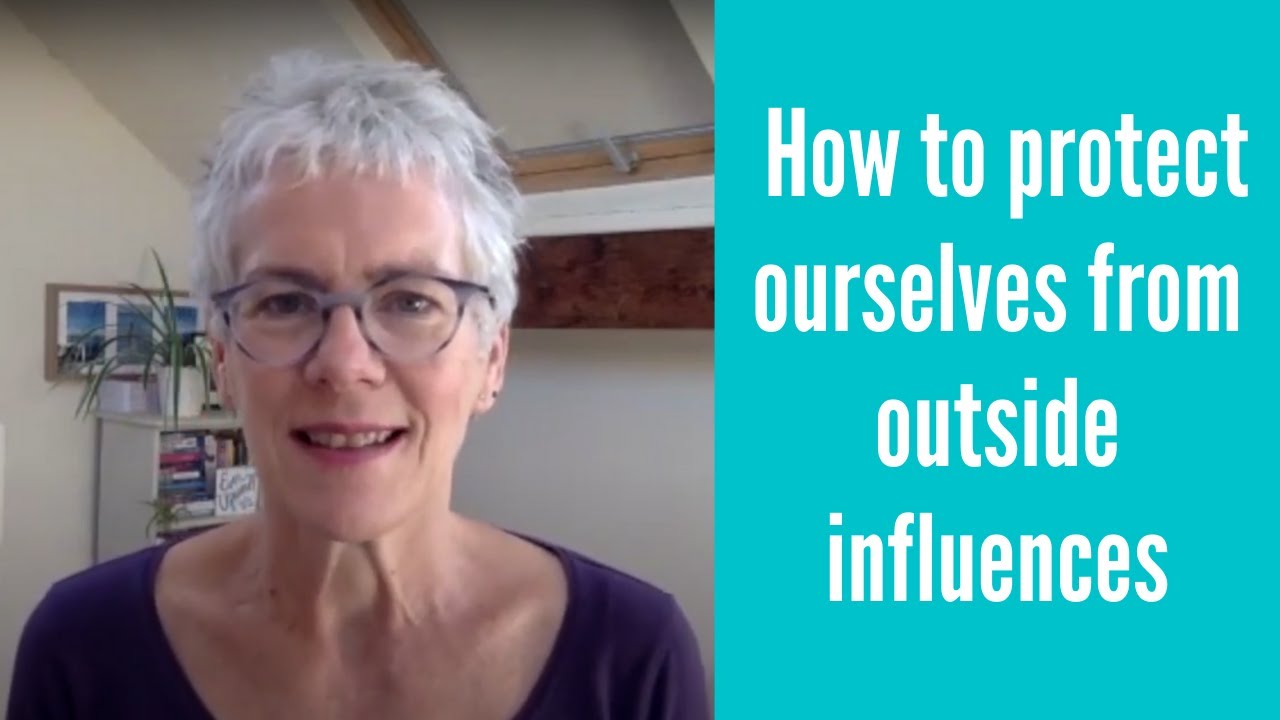 How to protect ourselves from outside influences - YouTube