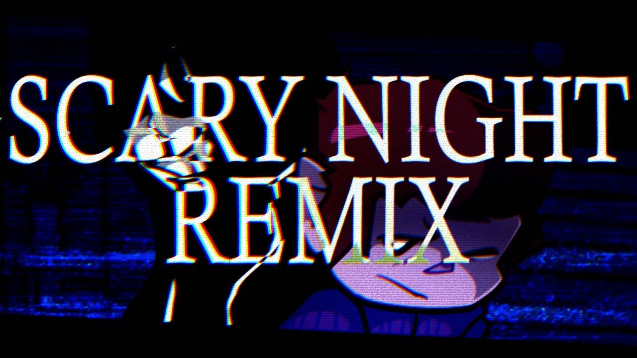 SCARY NIGHT - FUNKDELA CATALOGUE REMIX [FRIDAY NIGHT FUNKIN' REMIX ...