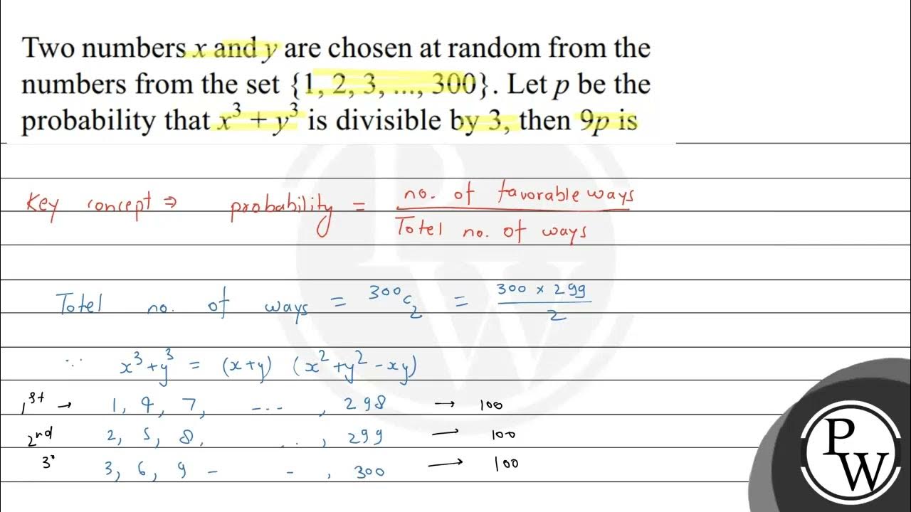 Two numbers \( x \) and \( y \) are chosen at random from the numbers ...