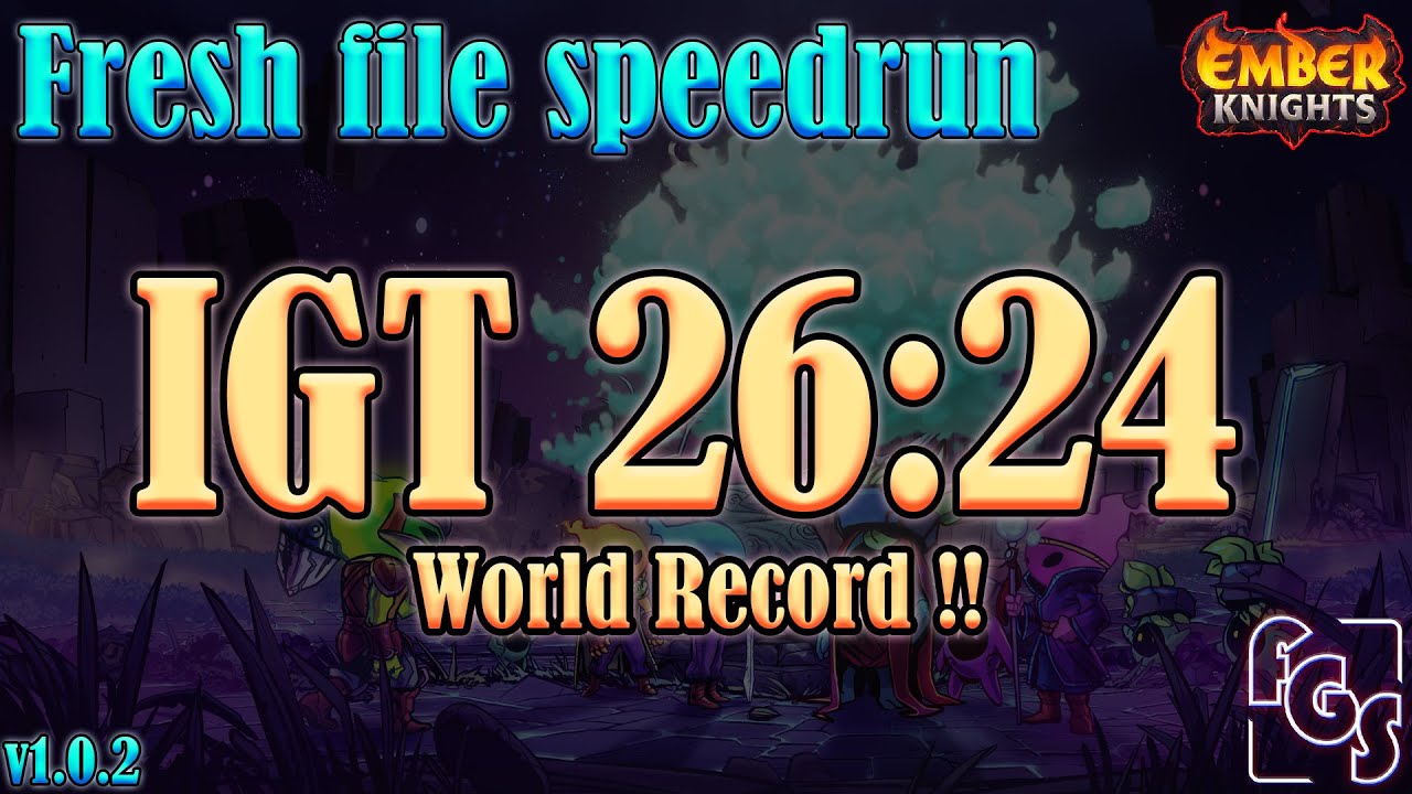 Ember Knights v1.0.2 - Fresh File speedrun IGT 26m24s (World Record) - YouTube