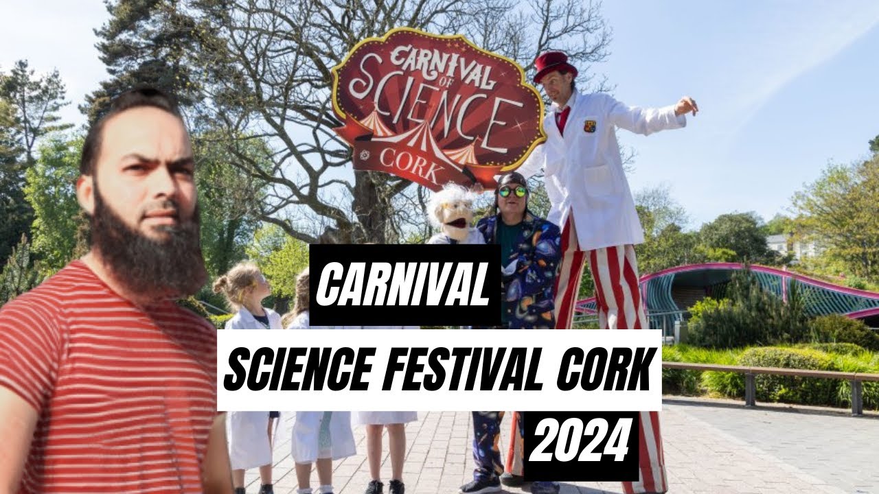 carnival of science cork ireland| Science festival - YouTube