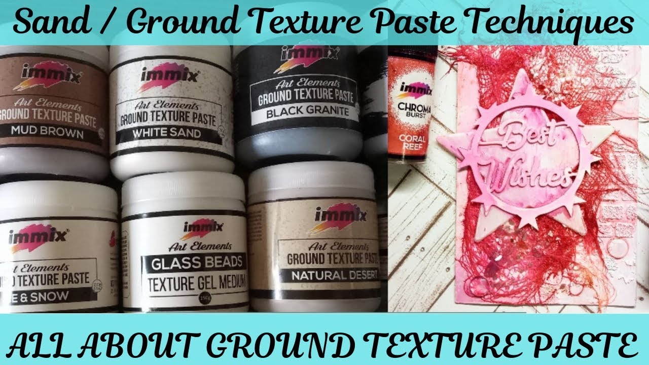 How To Use Texture Paste | Texture Paste Techniques | | Sand Texture ...