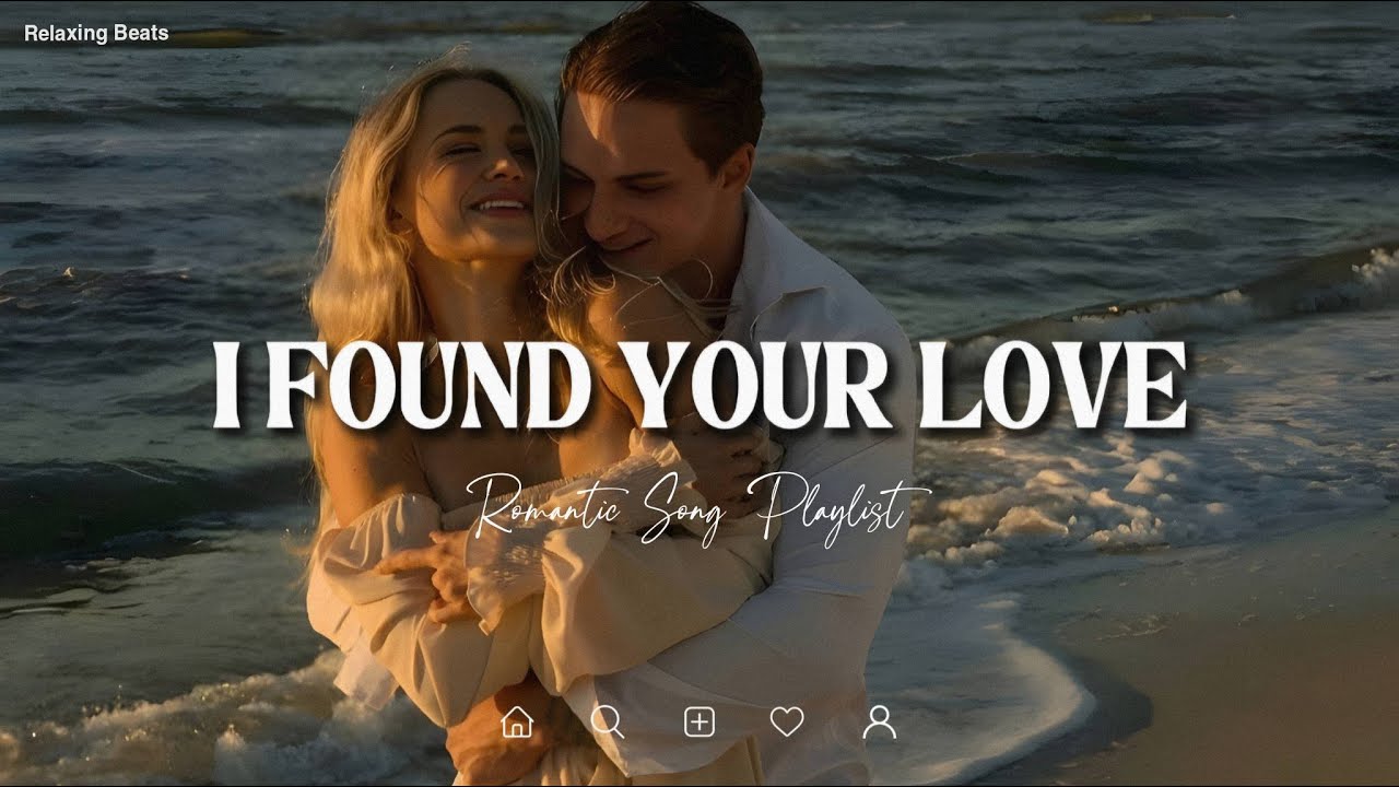 I Found Your Love 💖 | Romantic AI Songs Playlist | Emotional Love Music ...