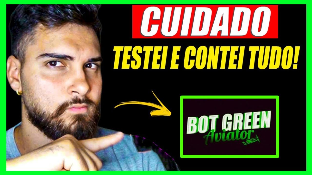 Bot Green Aviator Funciona?Bot Green Aviator É Confiável?Bot Green ...
