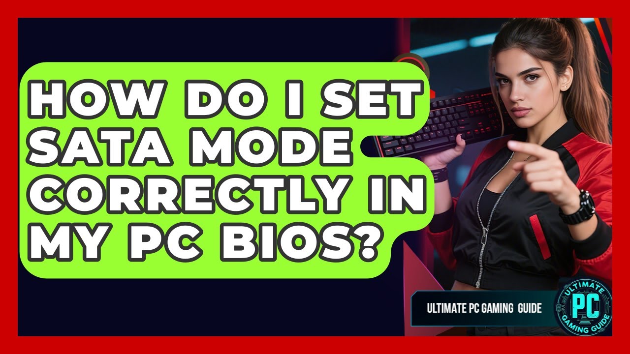 How Do I Set SATA Mode Correctly In My PC BIOS? - Ultimate PC Gaming ...