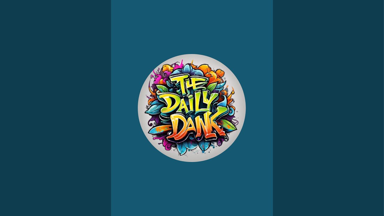 THE DAILY DANK is live! - YouTube