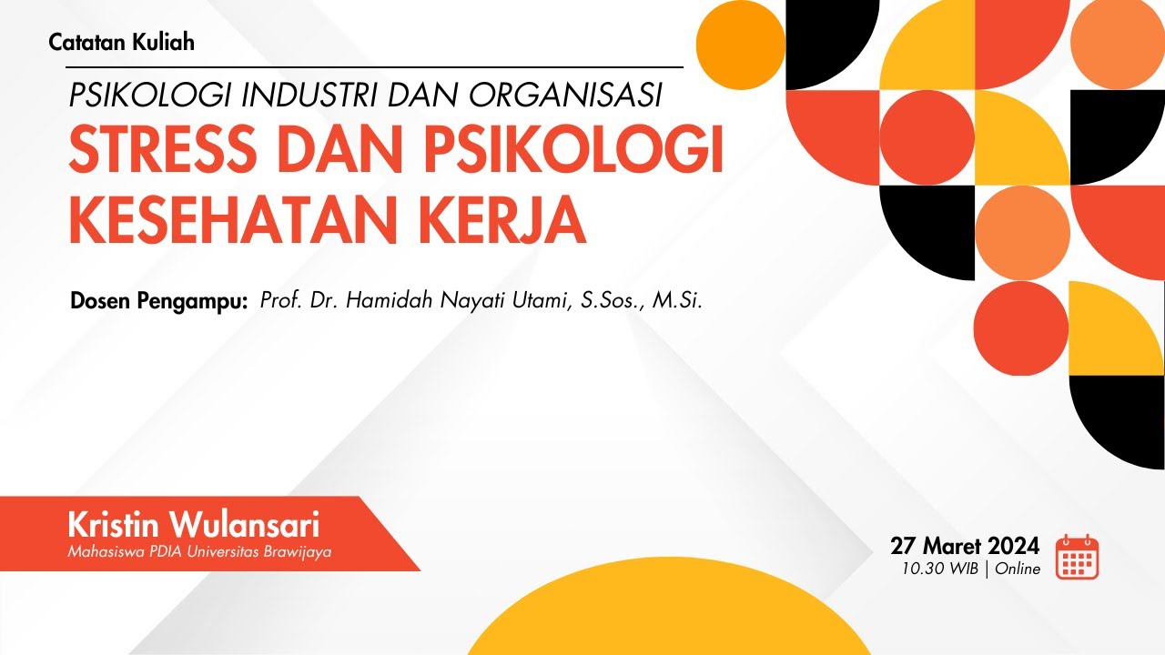 Catatan Kuliah - STRESS DAN PSIKOLOGI KESEHATAN KERJA - YouTube