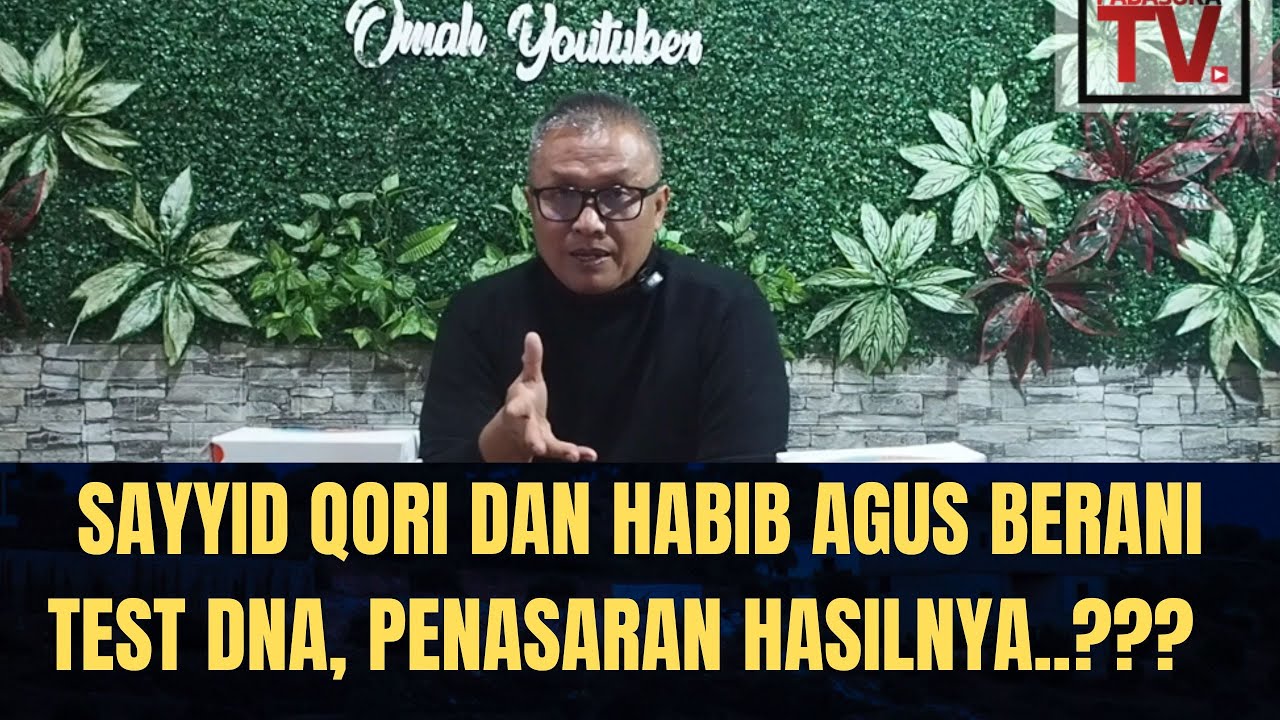 Sayyid Qori dan Habib Agus Berani Test DNA, Penasaran Hasilnya ...
