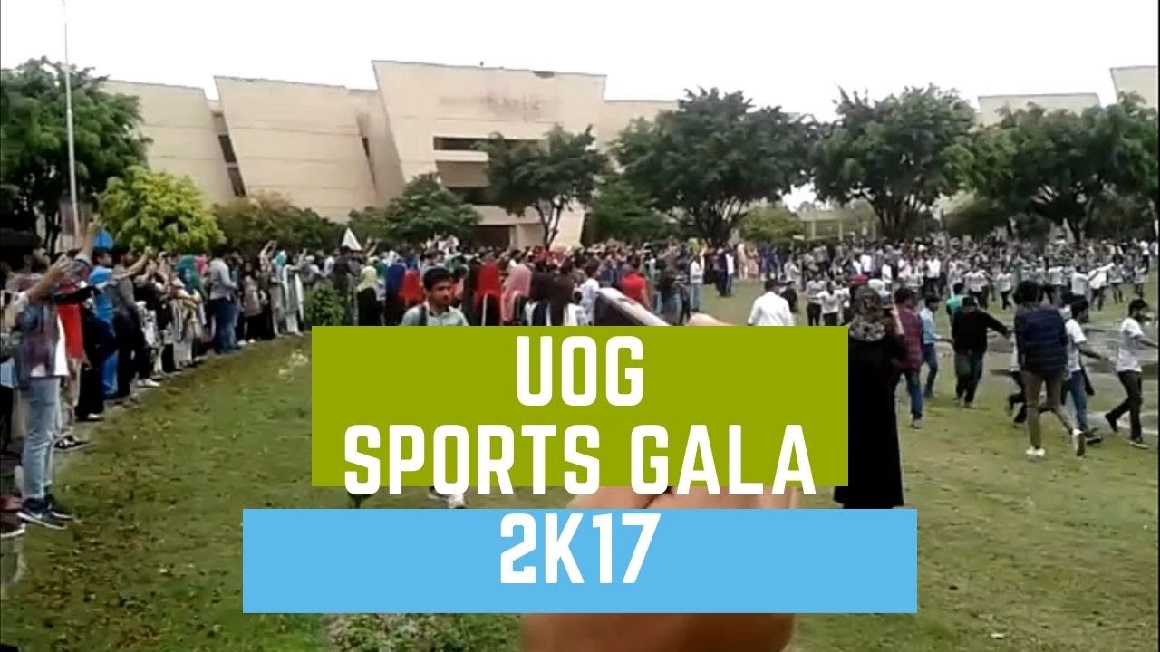 UOG Sports GALA 2016 | University of Gujrat | UOG | Hafiz Hayat campus ...