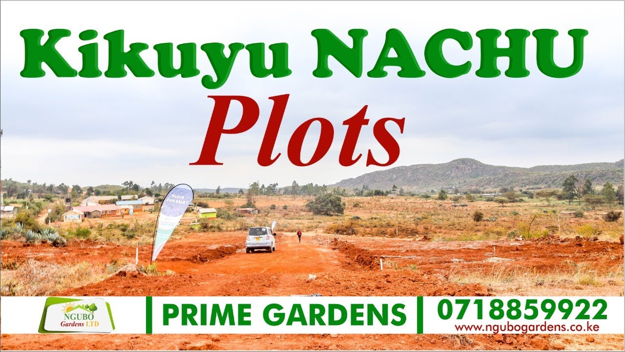 PLOT FOR SALE IN KIKUYU NACHU . - YouTube