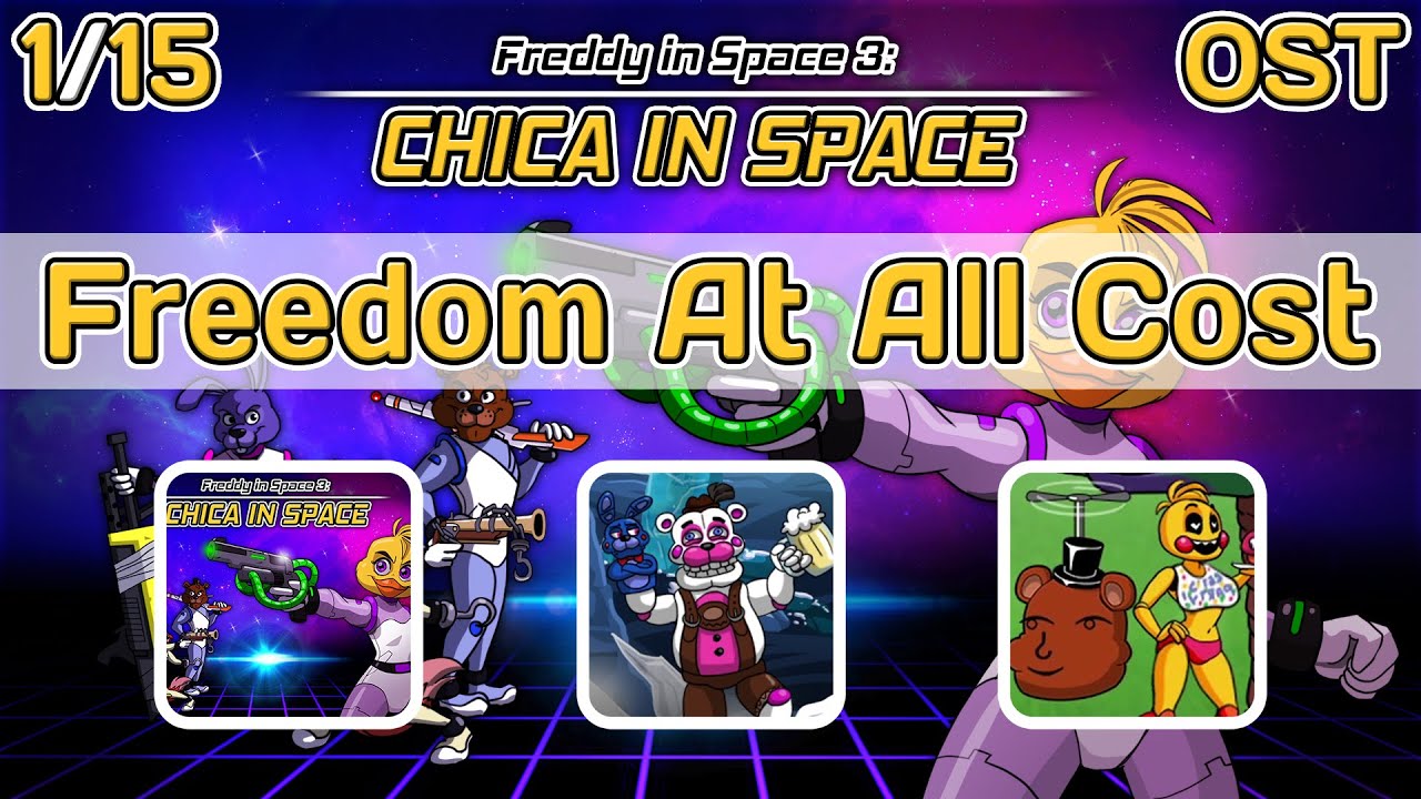 Freddy in Space 3: CHICA IN SPACE (FNAF: The Movie: The Game) OST 01 ...