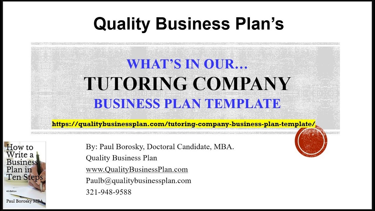 What’s in our TUTORING COMPANY Business Plan Template by Paul Borosky ...