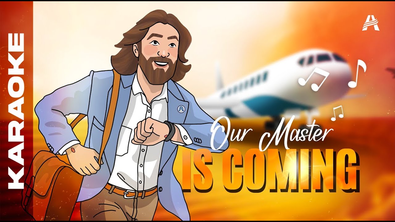 KARAOKE "Our Master is Coming" #CADEUPN 2024 - YouTube