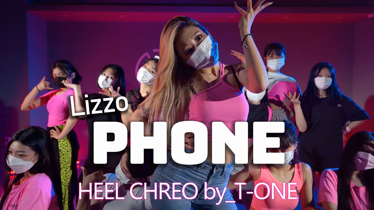 Lizzo - Phone CHOREOGRAPHYㅣHeel Dance by_T-ONE @GROUN_D DANCE - YouTube