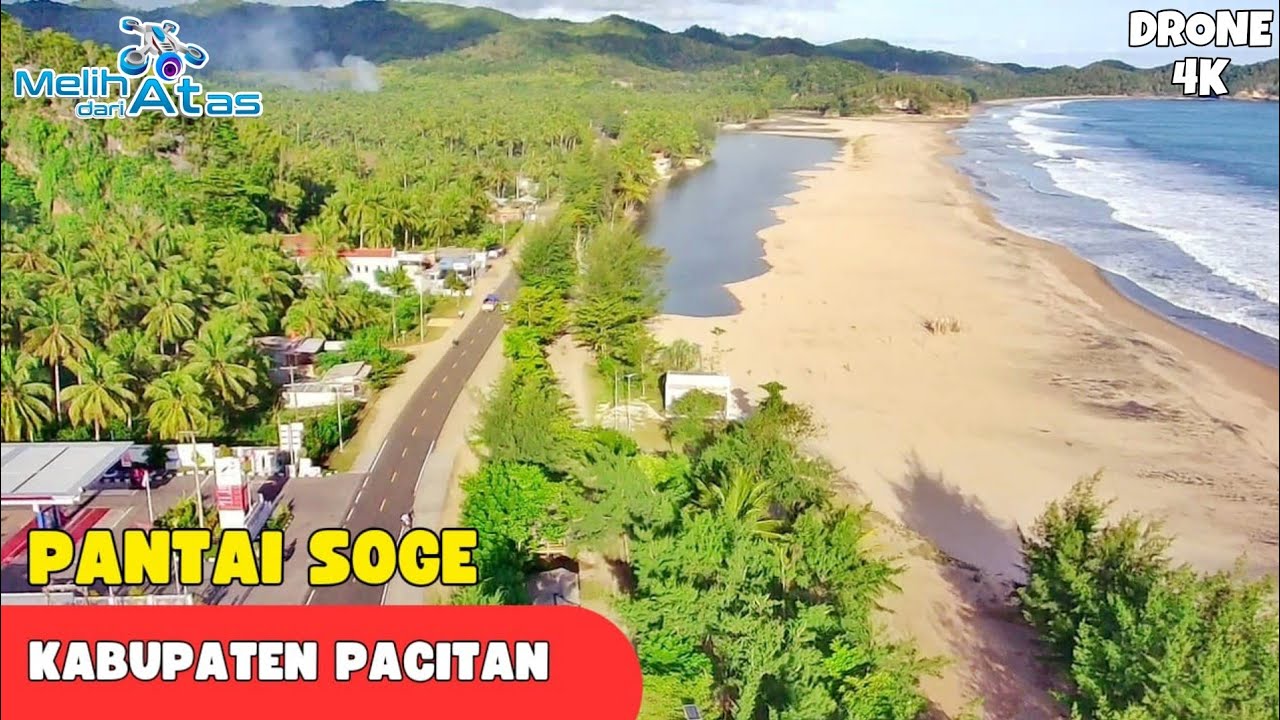PANTAI SOGE PACITAN || PANTAI SOGE || JLS PACITAN || WISATA PACITAN ...