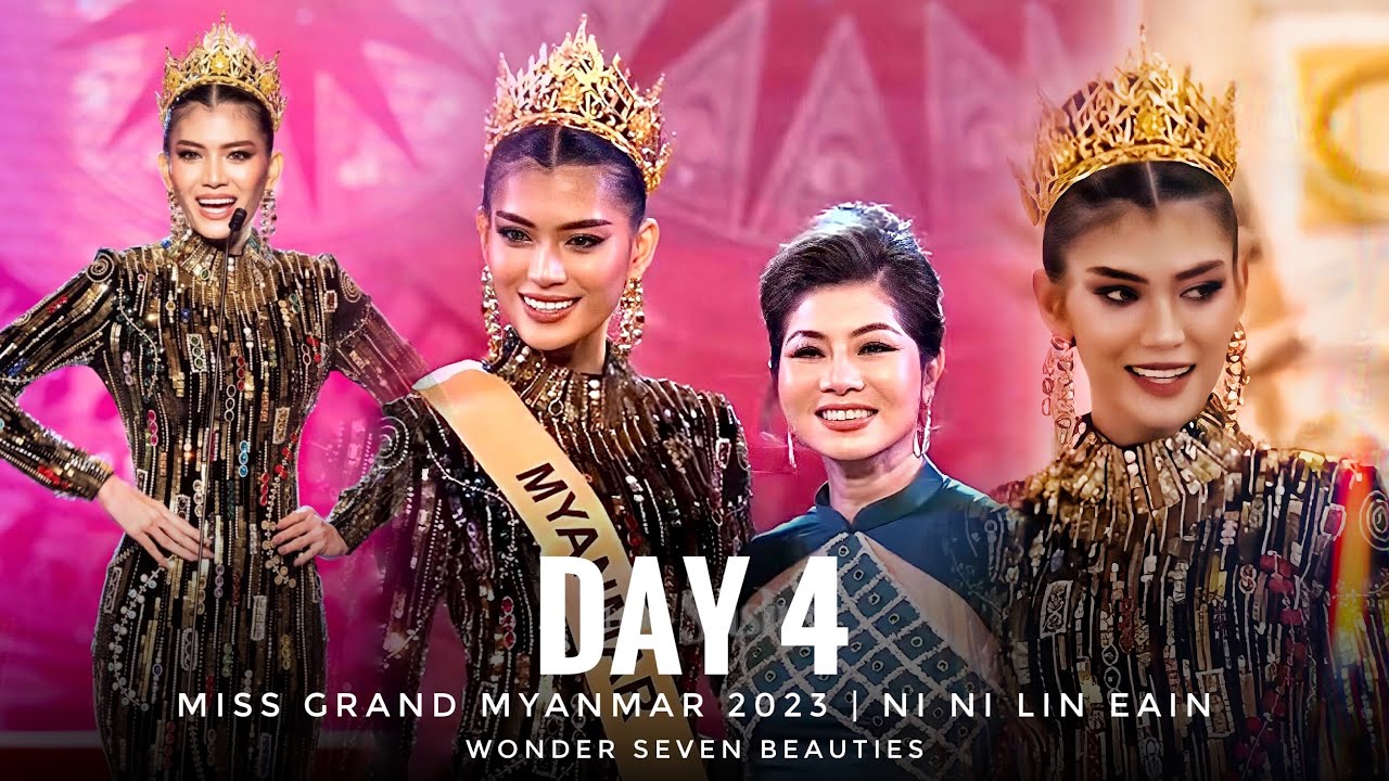 Miss Grand International 2023 | Day 4 | Ni Ni Lin Eain | Myanmar - YouTube