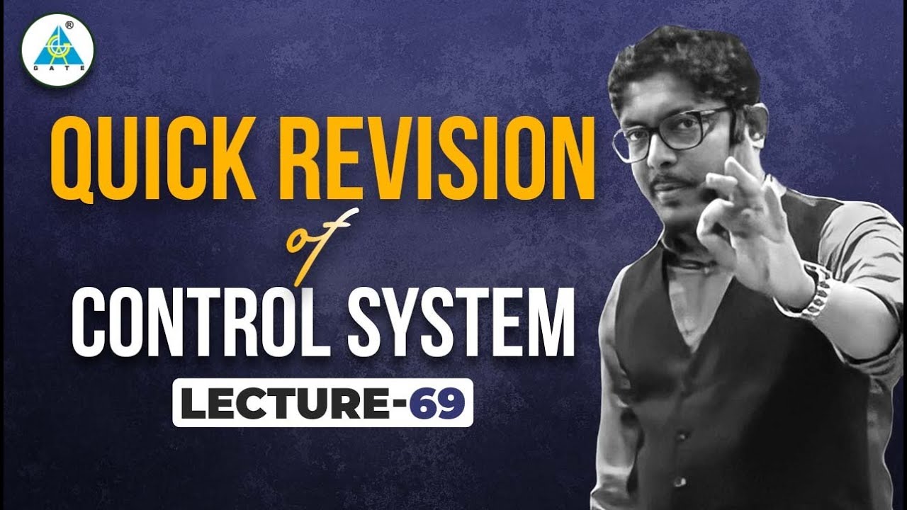 Quick Revision of CONTROL SYSTEM for GATE 2019 Aspirants - YouTube
